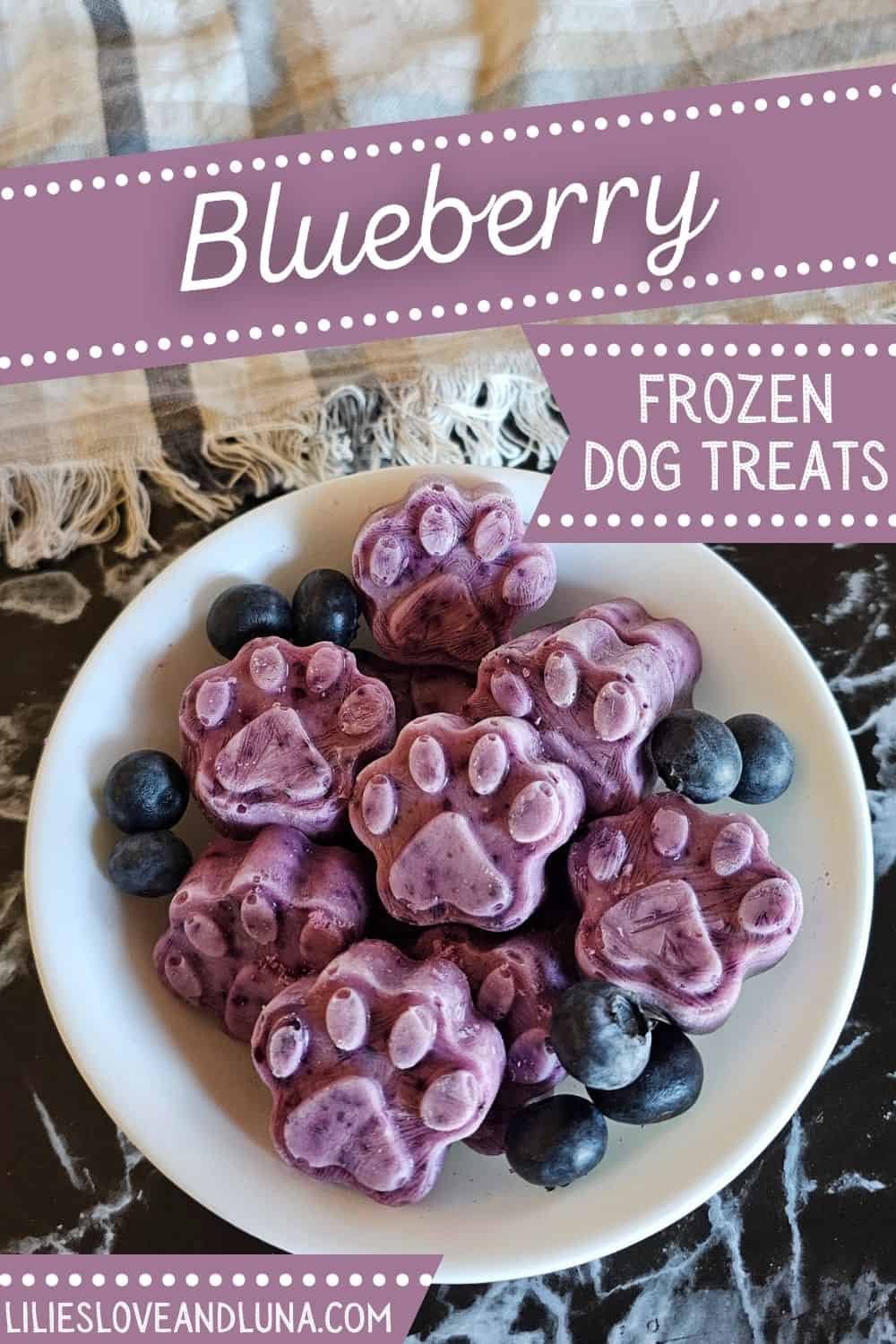Frozen Blueberry Dog Treats - Lilies, Love, and Luna